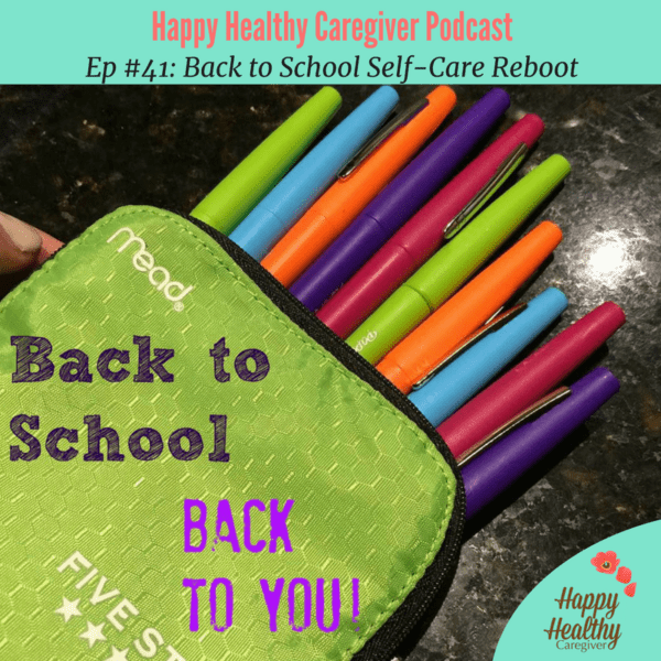 Back to School Self-Care Reboot