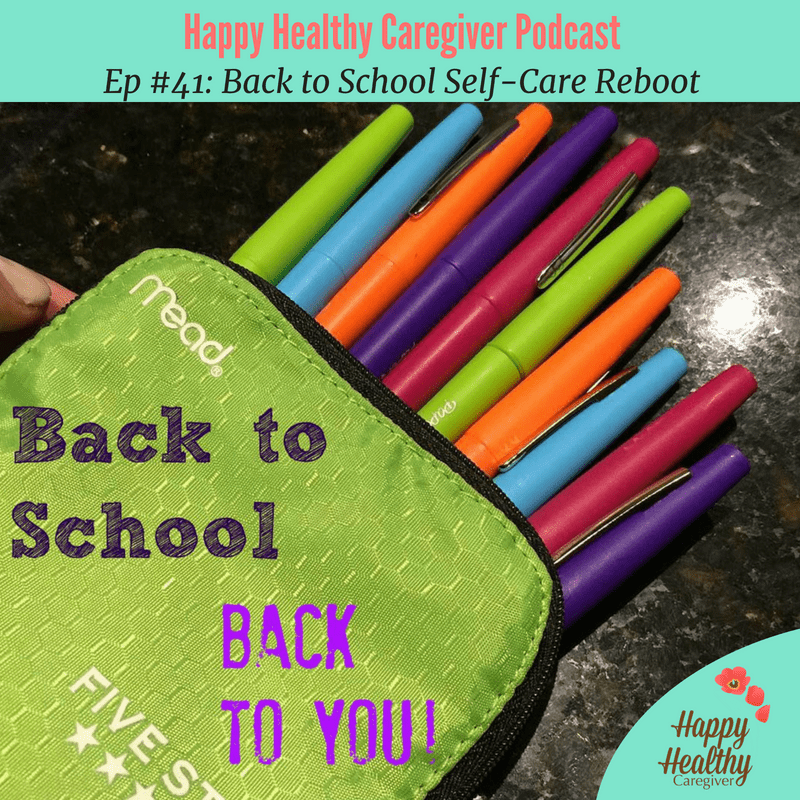 Back to School Self-Care Reboot